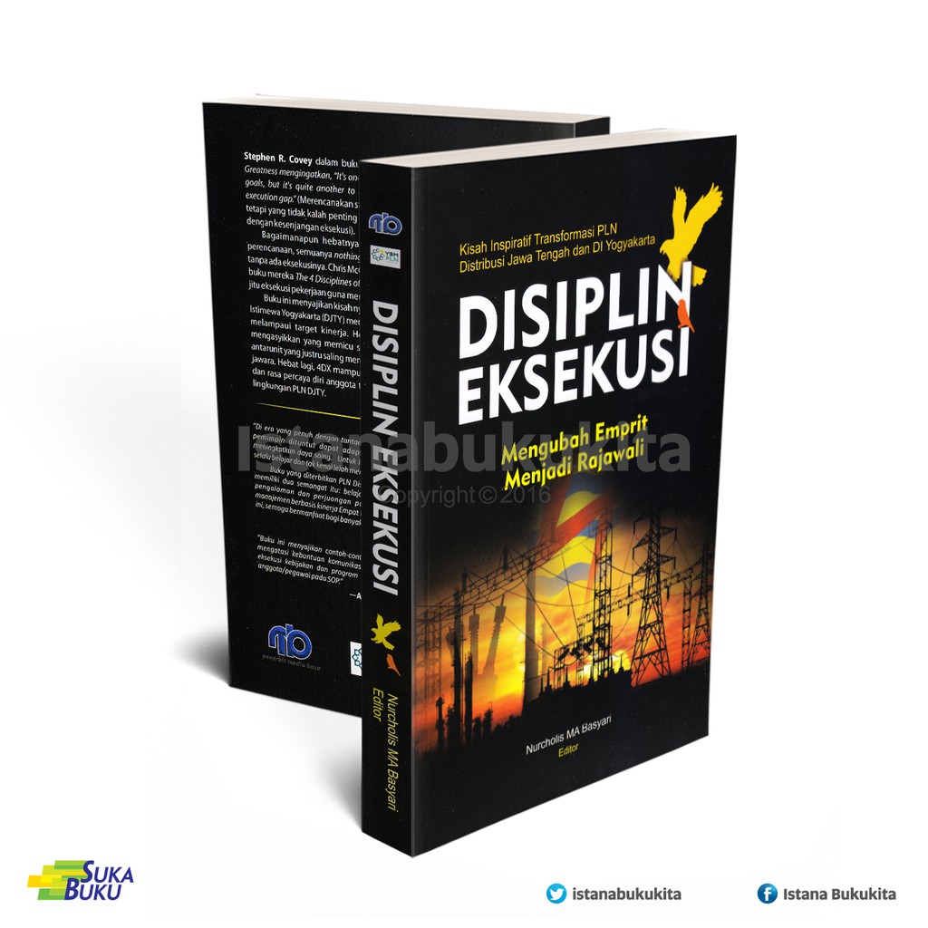 Jual Suka Buku - Disiplin Eksekusi Mengubah Emprit Menjadi Rajawali ... Jual Suka Buku - Disiplin Eksekusi Mengubah Emprit Menjadi Rajawali ...