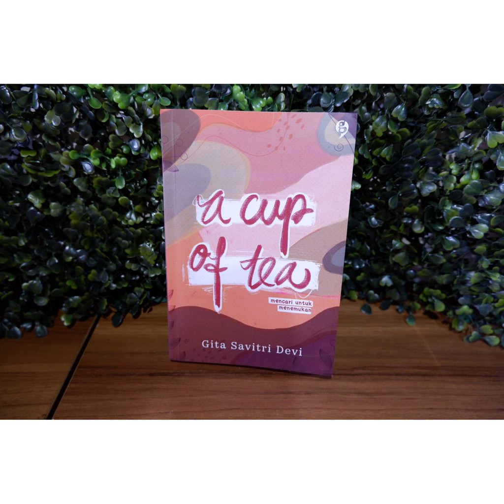 Jual Buku A Cup Of Tea by Gita Savitri Devi | Shopee Indonesia