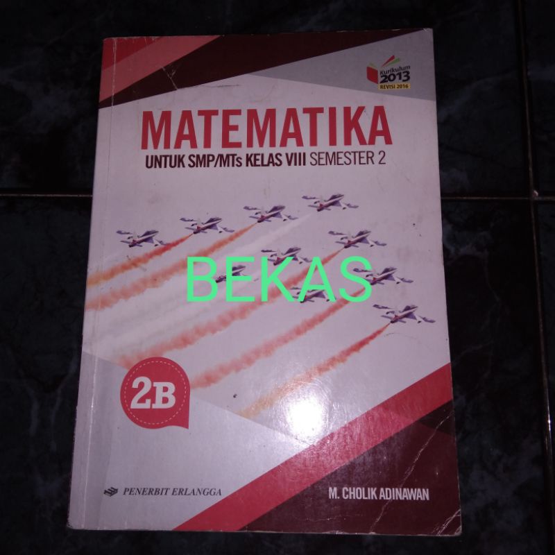 Jual Matematika 2B kelas 8 VIII 2 SMP Semester 2 Erlangga Kurikulum ...