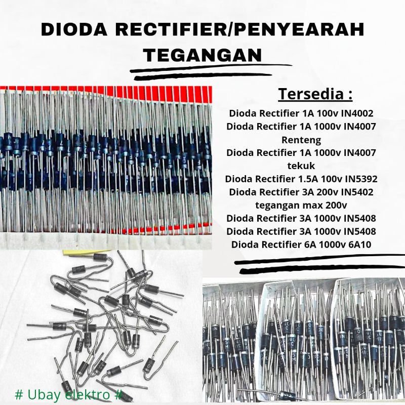 Jual Dioda rectifier penyearah tegangan 100v - 1000v berbagai macam ...