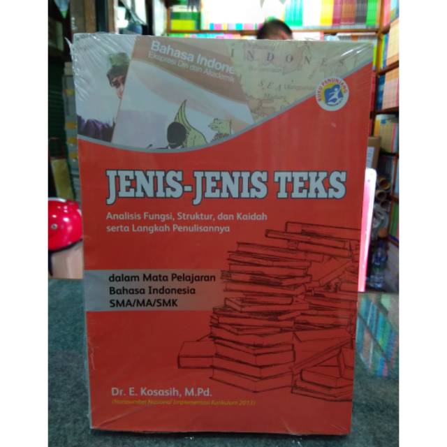 BUKU JENIS-JENIS TEKS ANALISIS FUNGSI STRUKTUR DAN KAIDAH SERTA LANGKAH ...