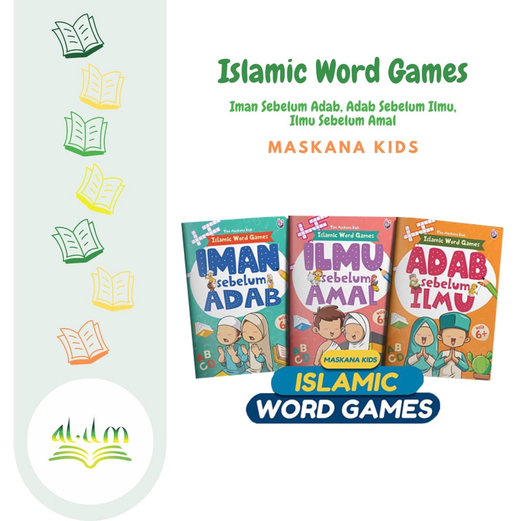 Jual Islamic Word Games: Iman Sebelum Adab, Adab Sebelum Ilmu, Ilmu ...