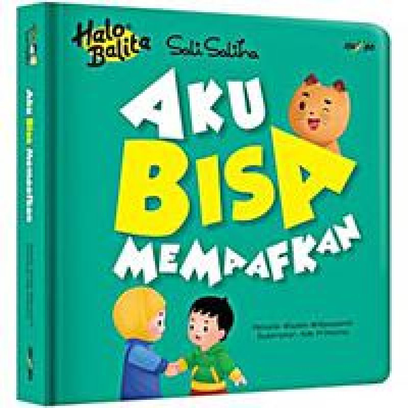 Jual Buku Halo Balita Sali Saliha: Aku Bisa Memaafkan (Boardbook) | Shopee Indonesia
