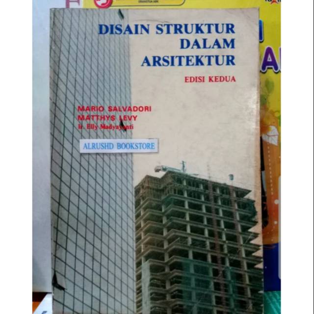 Jual Buku Original - DESAIN STRUKTUR DALAM ARSITEKTUR edisi kedua ...