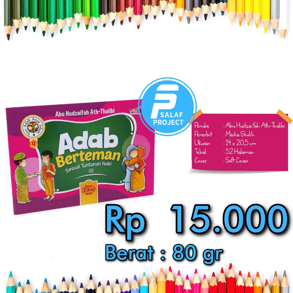 Jual Buku Adab Berteman Sesuai Tuntunan Nabi - Salaf Project Store ...