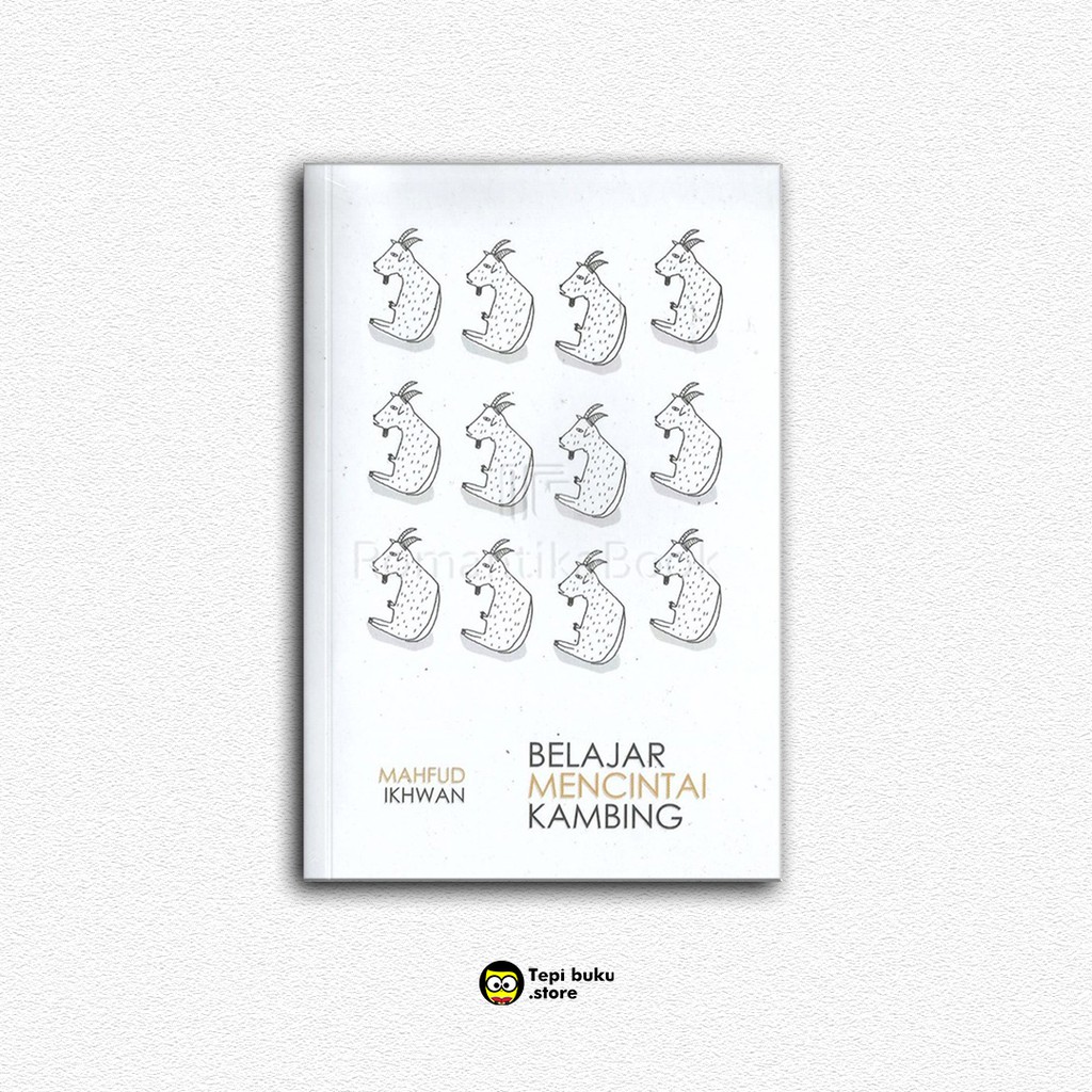 Jual Buku Belajar Mencintai Kambing - Mahfud Ikhwan | Shopee Indonesia Jual Buku Belajar Mencintai Kambing - Mahfud Ikhwan | Shopee Indonesia