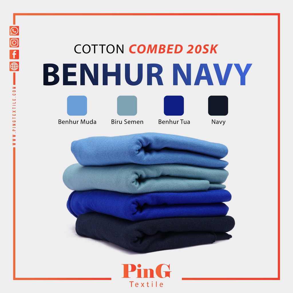 Jual COTTON COMBED 20SK | BIRU BENHUR NAVY BAHAN KAIN KAOS | Shopee ... Jual COTTON COMBED 20SK | BIRU BENHUR NAVY BAHAN KAIN KAOS | Shopee ...