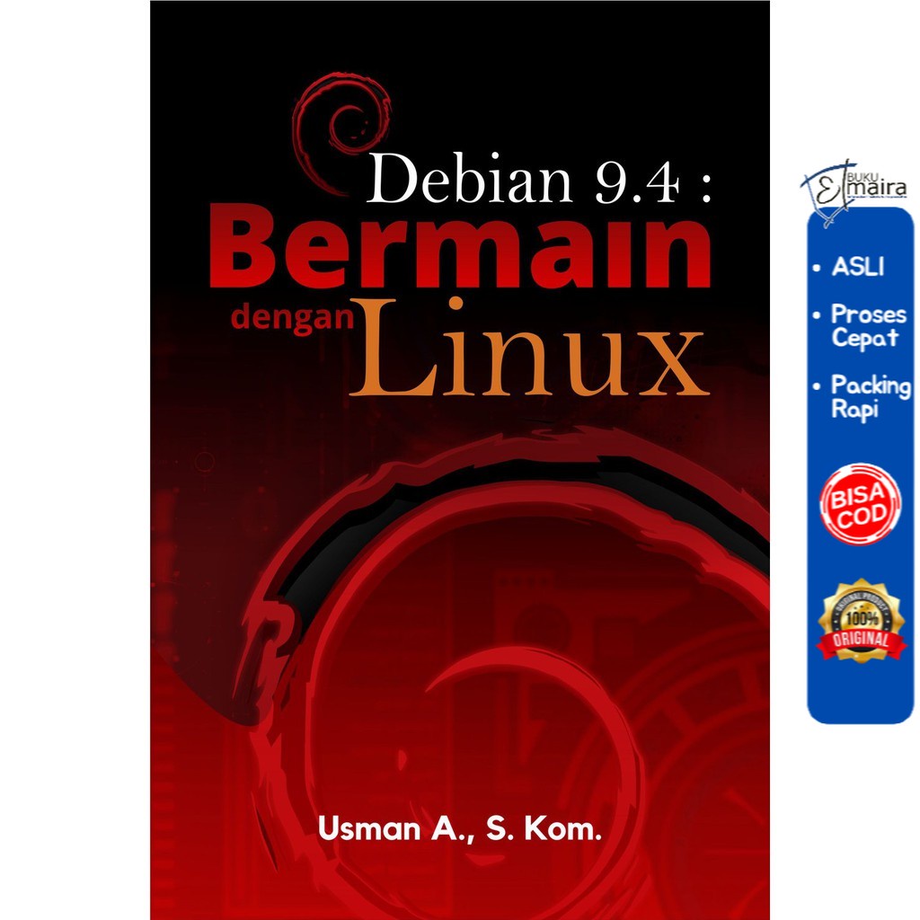 Jual Buku Debian 9.4 Bermain Dengan Linux - DEEPUBLISH | Shopee Indonesia