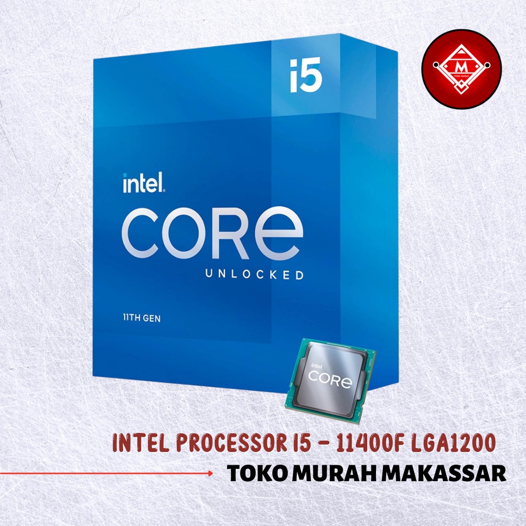 Jual INTEL PROCESSOR I5 - 11400F LGA1200 / CPU PROCESSOR 11400F / PRO33-INL | Shopee Indonesia
