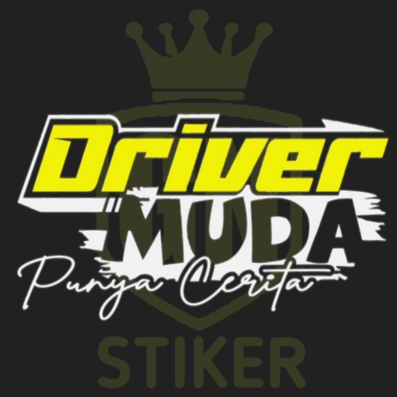 Jual STIKER CUTTING DRIVER MUDA PUNYA CERITA UNTUK KACA PINTU TRUK ...