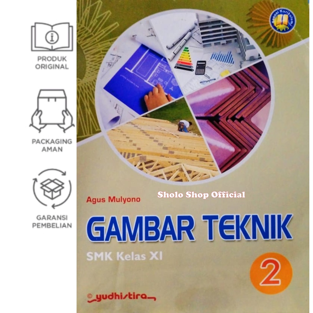 Jual Buku SMK Gambar Teknik SMK Kelas XI Sesuai Kurikulum 2013 Agus ...