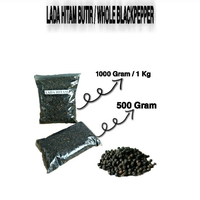 Jual Lada Hitam Butir Utuh Kemasan 500 Gr / Whole Black Pepper 500 Gr ...