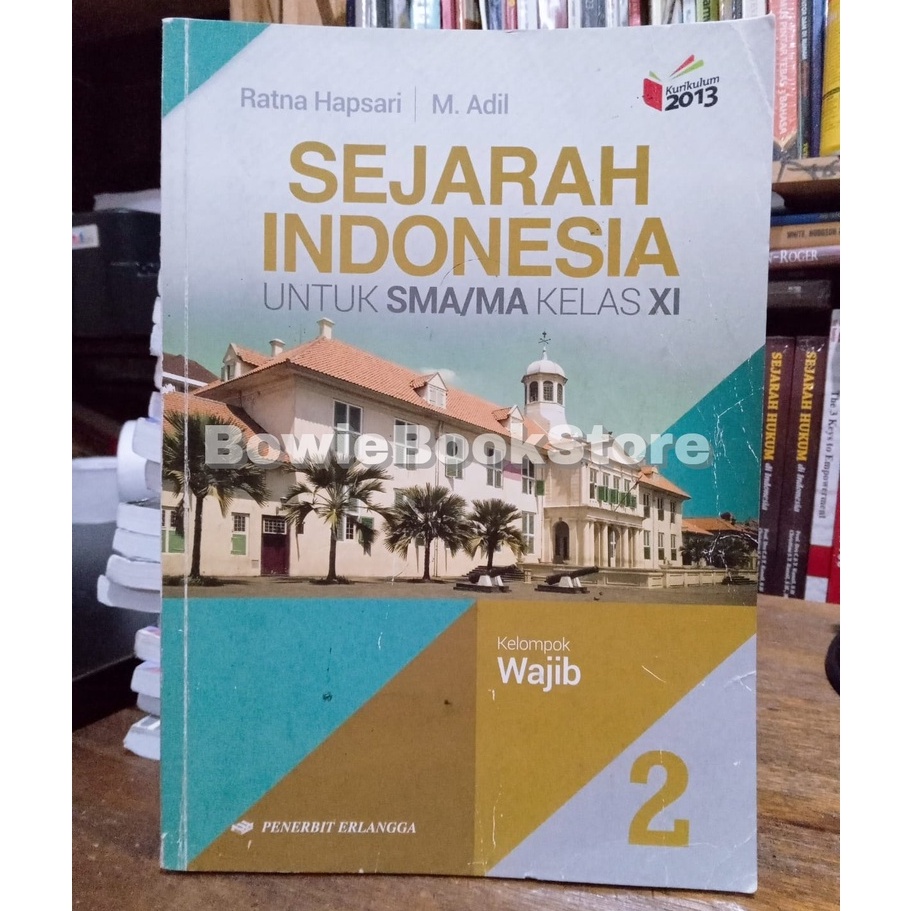 Jual Buku Sejarah Indonesia untuk SMA/MA Kelas XI Kelompok Wajib Original | Shopee Indonesia
