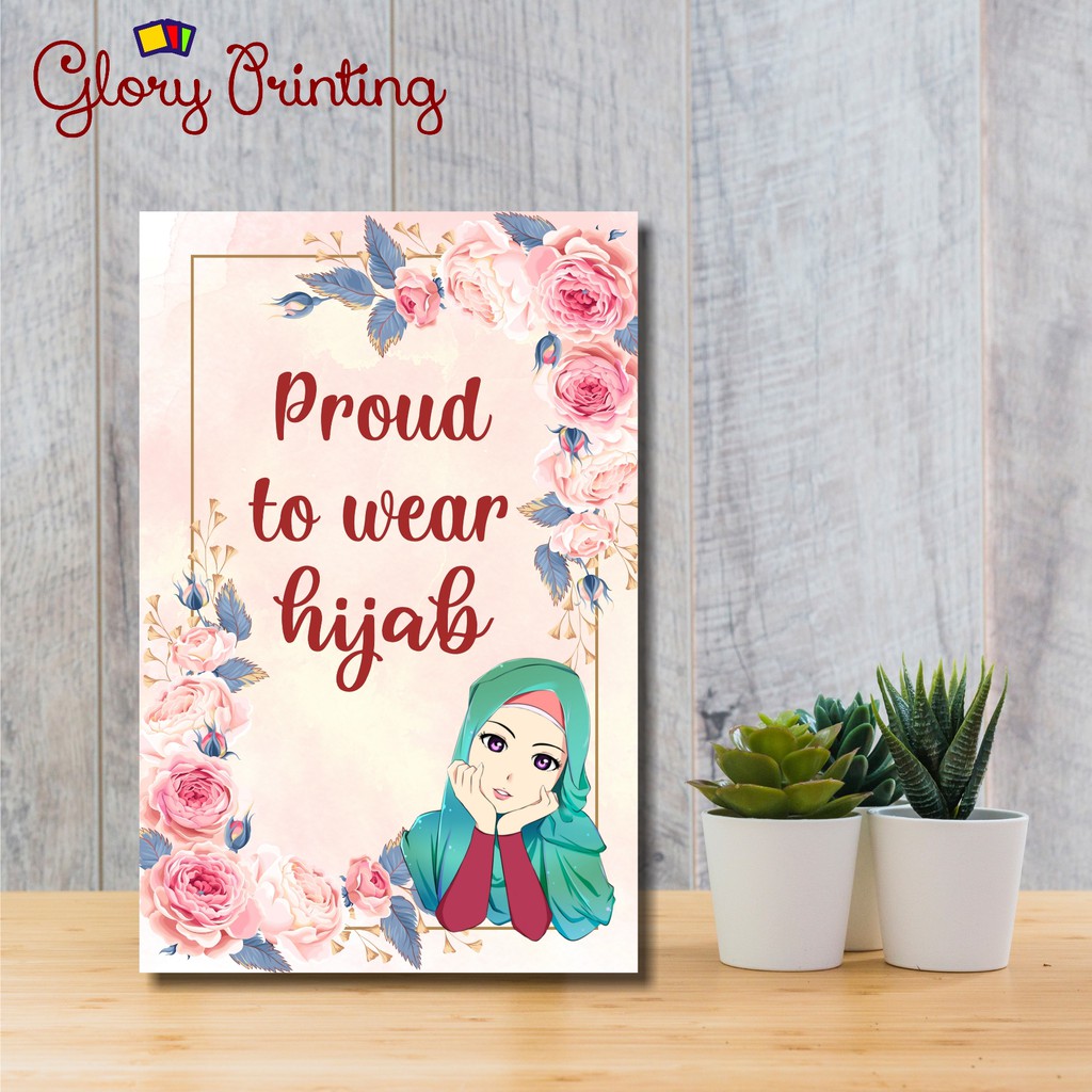 Jual GLORY WALL DECOR 20x30 QUOTES PROUD HIJAB MUSLIM . HIASAN DINDING ...