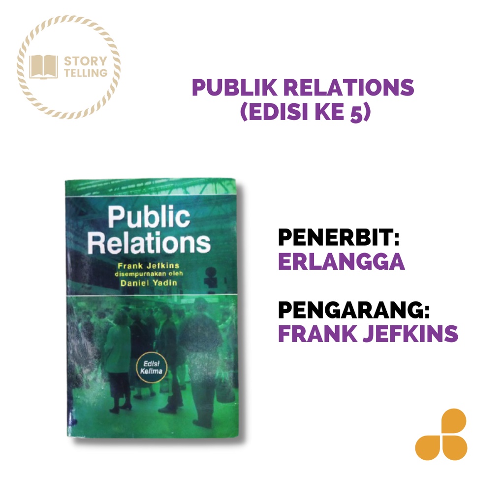 Jual Buku Publik Relations Edisi Ke 5, By - Frank Jefkins | Shopee ... Jual Buku Publik Relations Edisi Ke 5, By - Frank Jefkins | Shopee ...