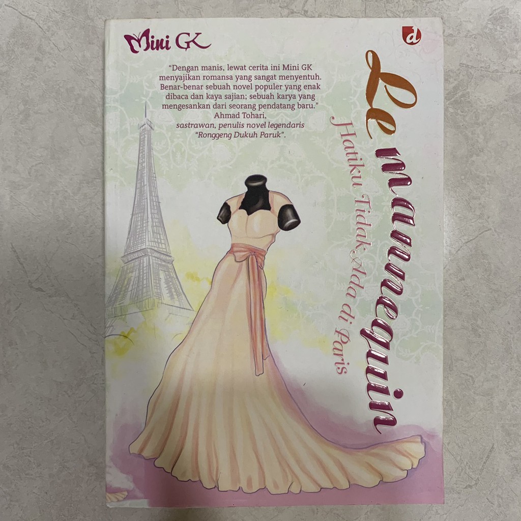 Jual Novel Le Mannequin Hatiku Tidak Ada Di Paris By Mini Gk Bekas Shopee Indonesia