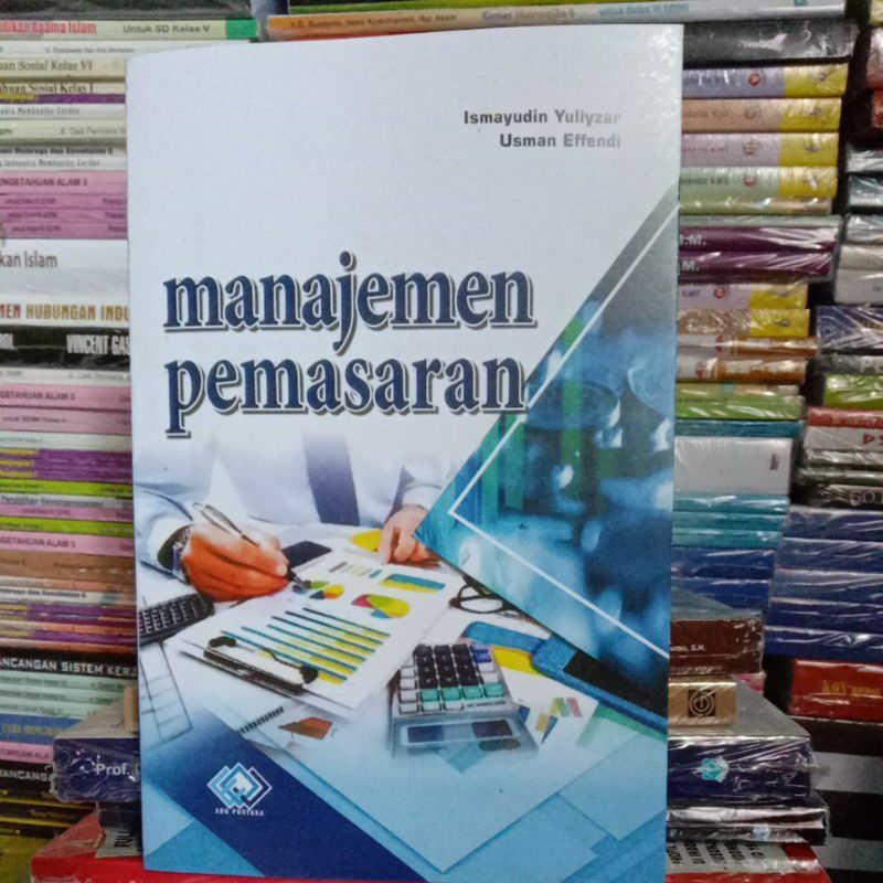 Download Buku Manajemen Pemasaran Karangan Ismayudin Yuliyzar - Karna Buku Aku Pintar