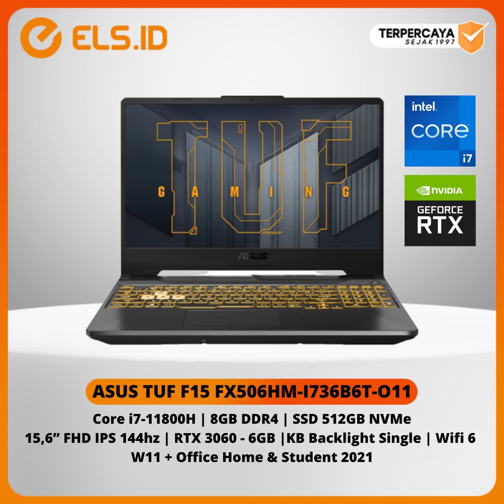 Jual Laptop Asus TUF F15 FX506HM-I736B6T-O11 Intel Core i7-11800H 8GB 512GB RTX3060 6GB W11 OHS ...
