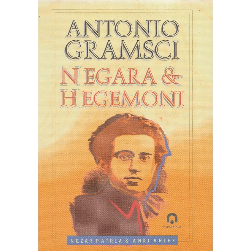 Jual Buku Antonio Gramsci Negara & Hegemoni - Original | Shopee Indonesia