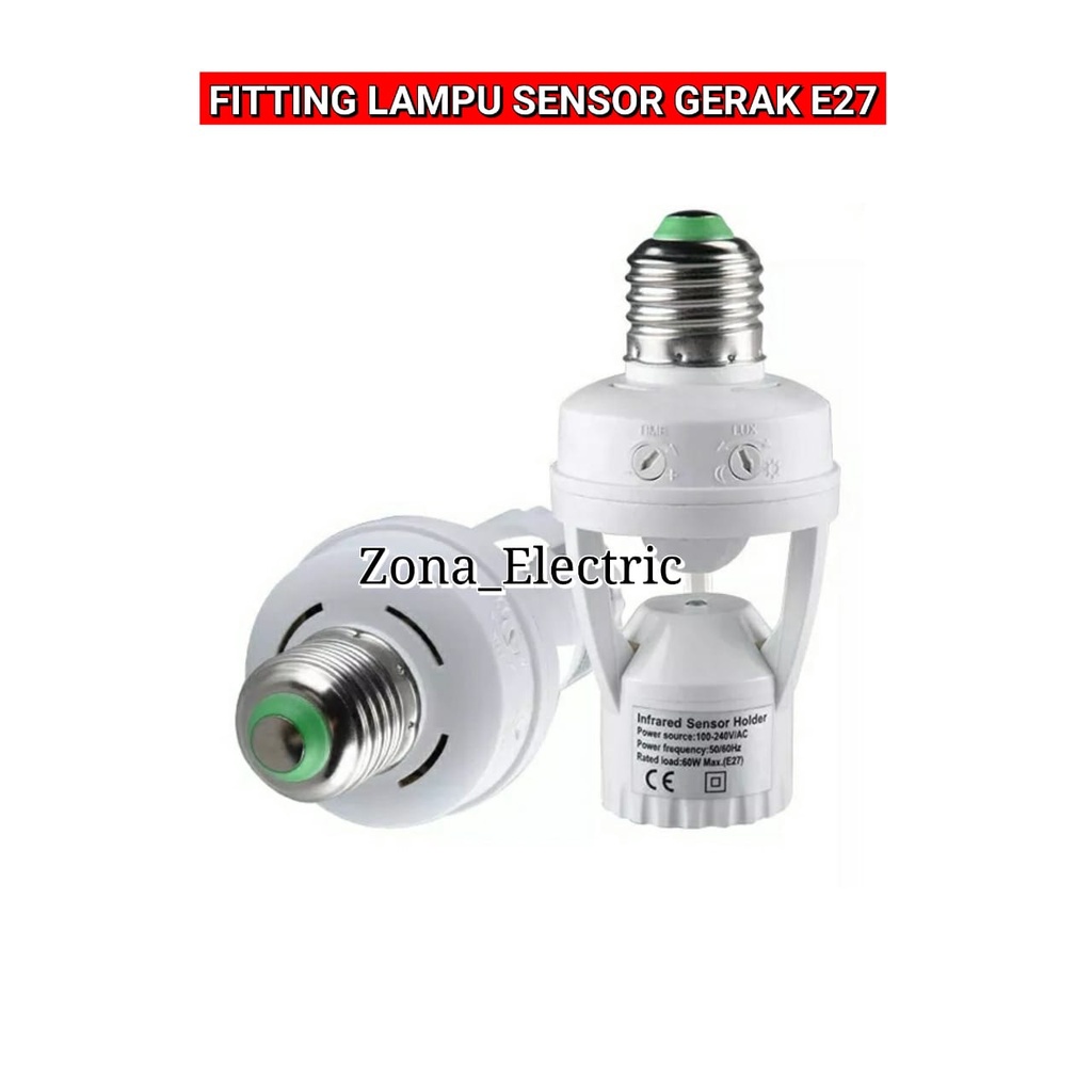 Jual FITTING LAMPU SENSOR GERAK OTOMATIS E27 / LIGHT MOTION SENSORS ...