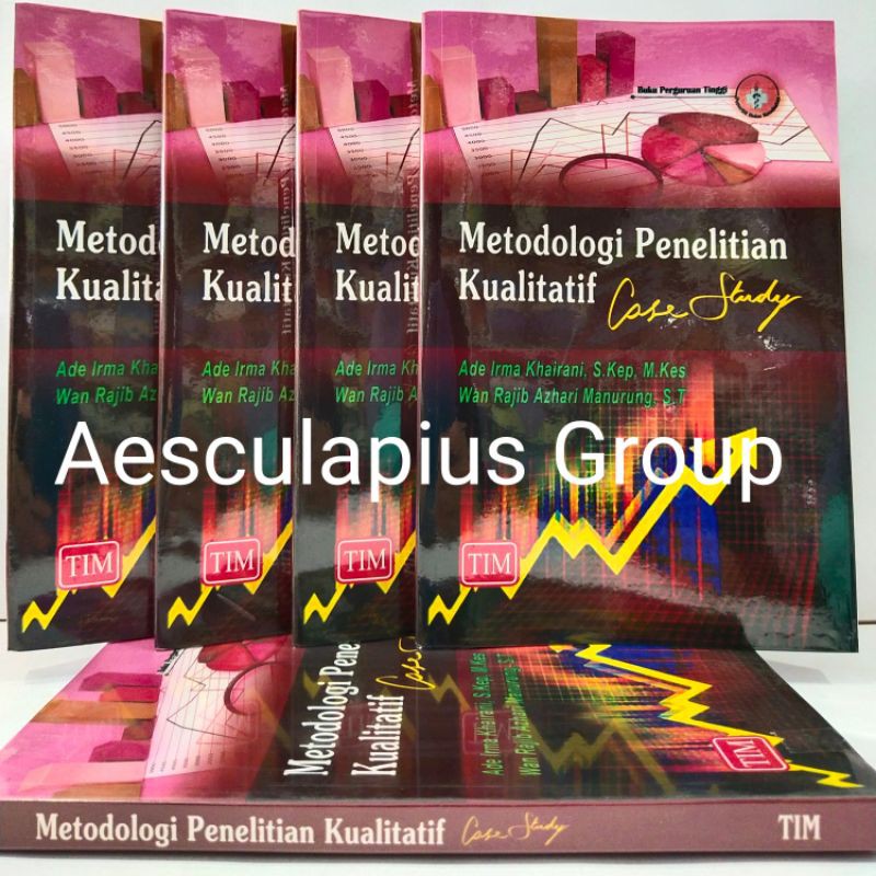 Jual Metodologi Penelitian Kualitatif Case Study./TIM | Shopee Indonesia Jual Metodologi Penelitian Kualitatif Case Study./TIM | Shopee Indonesia