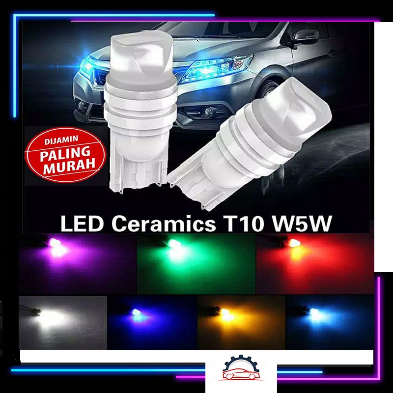 Jual LAMPU LED T10 CERAMIC W5W LED T10 KERAMIK PLASMA SEIN SENJA ...