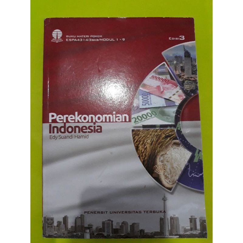 Jual Buku Materi Pokok Modul Universitas Terbuka UT Perekonomian Indonesia ESPA 4314 Edisi 3 ...