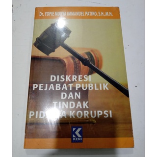Jual BUKU DISKRESI PEJABAT PUBLIK DAN TINDAK PIDANA KORUPSI | Shopee Indonesia