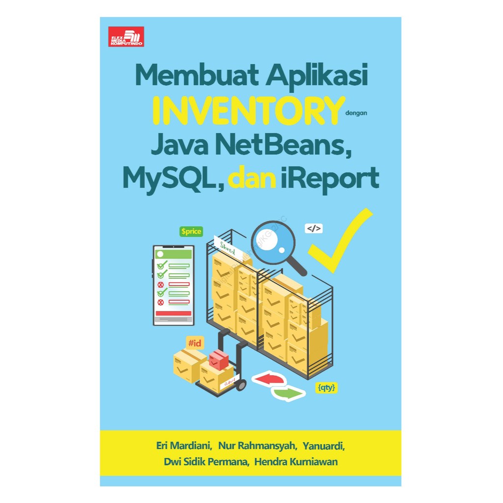 Jual Membuat Aplikasi Inventory dengan Java Netbeans, Mysql, dan ... Jual Membuat Aplikasi Inventory dengan Java Netbeans, Mysql, dan ...