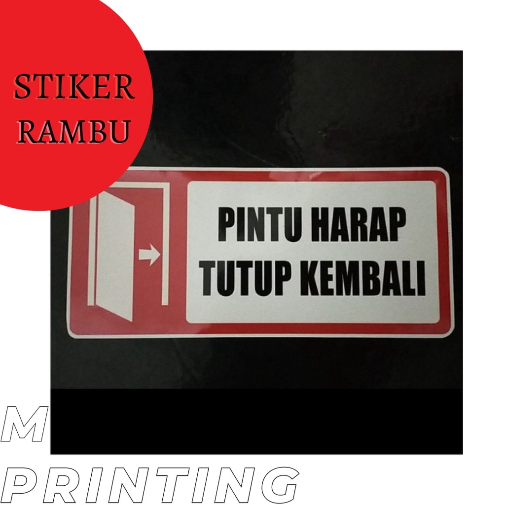 Jual Stiker Rambu ( pintu harap tutup kembali) Permeter | Shopee Indonesia