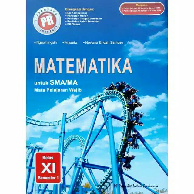 Jual Buku PR MTK / Matematika Wajib Kelas XI / 11 SMA Semester 1 (K13 Revisi) Intan Pariwara ...