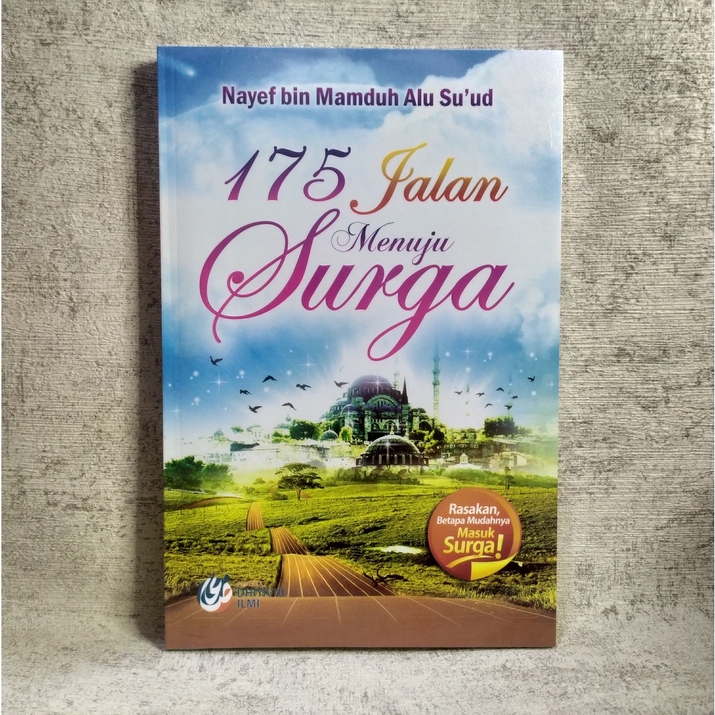 Jual 175 Jalan Menuju Surga - Rasakan, Betapa Mudahnya Masuk Surga! BIS ...