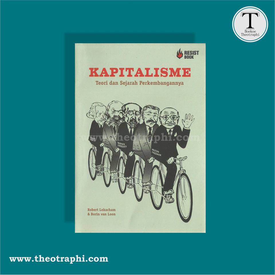 Jual KAPITALISME : Teori dan Sejarah Perkembangannya - Robert Lekachan ...