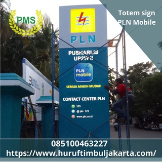 Jual Totem PLN Semarang pylon sign semarang huruf timbul semarang harga ...