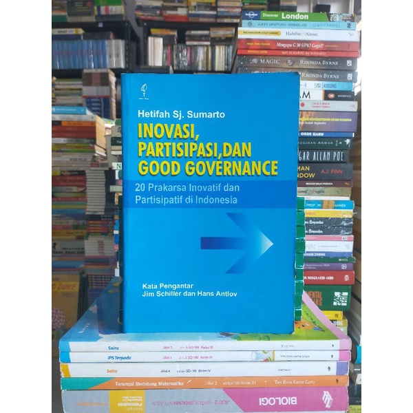 Jual Buku Original : INOVASI, PARTISIPASI DAN GOOD GOVERNANCE - Hetifah ...