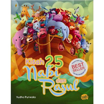 Jual Buku Kisah 25 Nabi dan Rasul - Penerbit Mizan - Yudho Purwoko - buku cerita anak Indonesia ...
