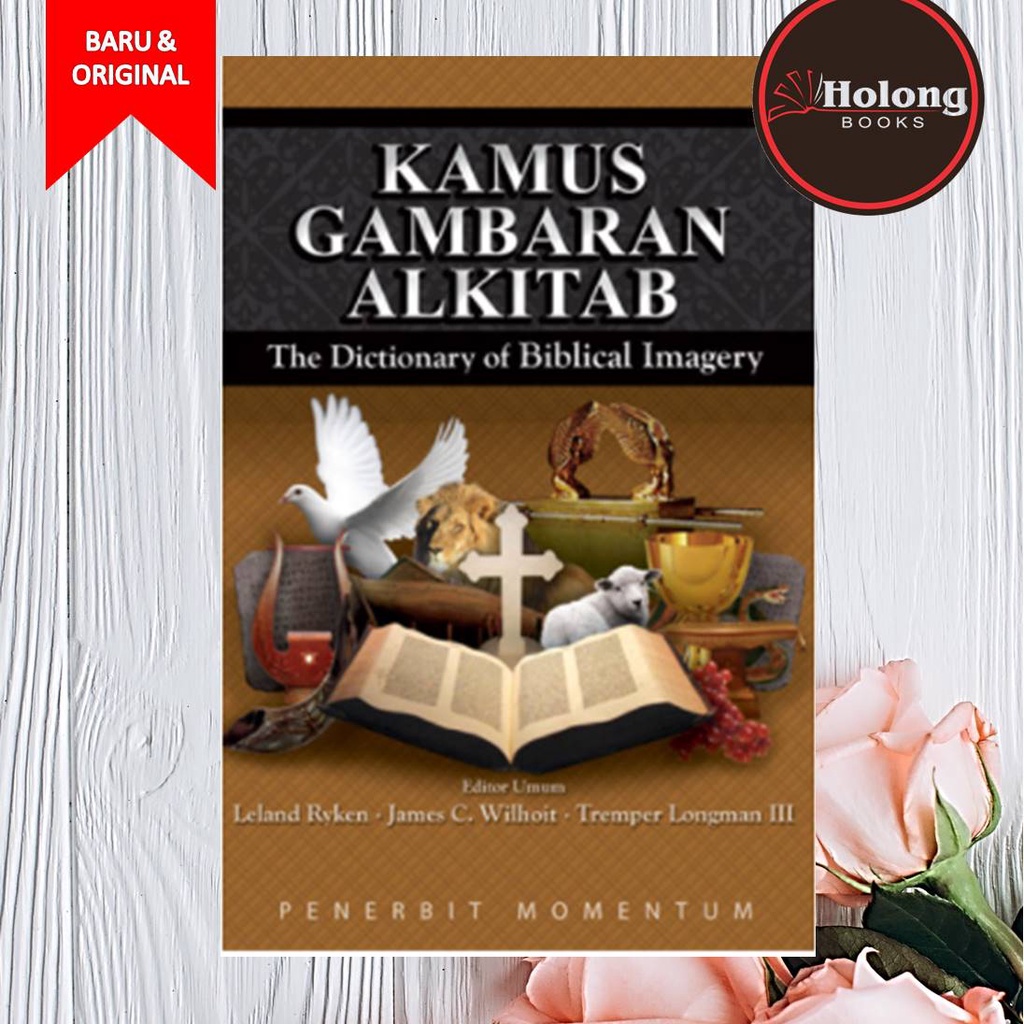 Jual Buku Kamus Gambaran Alkitab - Tremper Longman III Ryken | Shopee ...