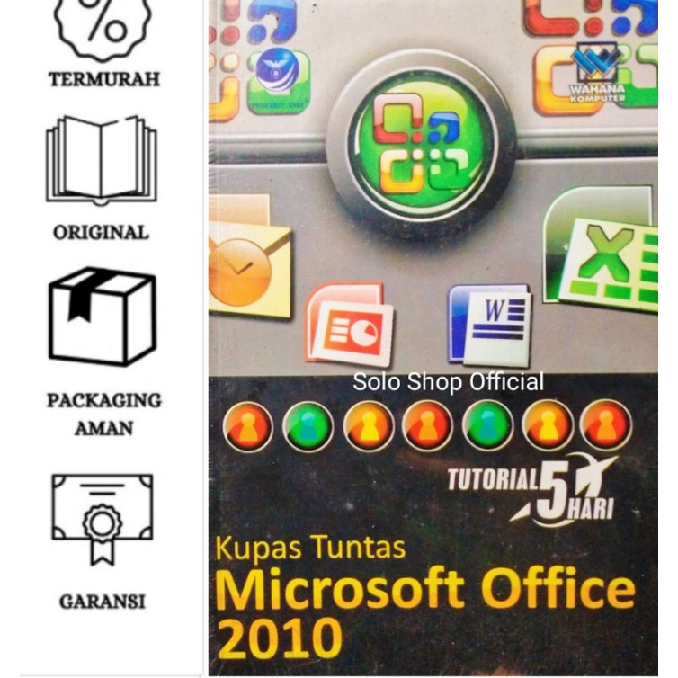 Jual BUKU KUPAS TUNTAS MICROSOFT OFFICE 2010 Wahana Komputer Andi | Shopee Indonesia