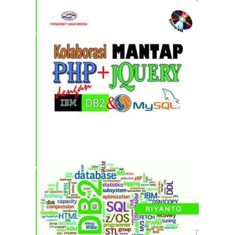 Jual BUKU KOLABORASI MANTAP PHP PLUS JQUERY DENGAN IBM DBW DAN MYSQL ORI | Shopee Indonesia