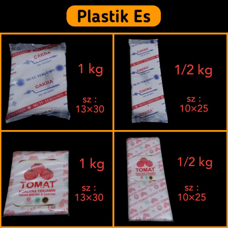 Jual PLASTIK ES 1KG 1 KG KILO 1/2KG SETENGAH KILO SETENGAH KG PLASTIK TOMAT CAKRA UKUR UKURAN ...