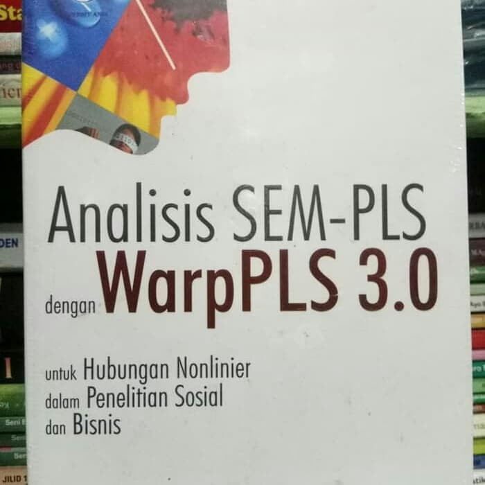 Jual BUKU ANALISIS SEM PLS DENGAN WARP PLS 30 MAHFUD SOLIHIN | Shopee ... Jual BUKU ANALISIS SEM PLS DENGAN WARP PLS 30 MAHFUD SOLIHIN | Shopee ...