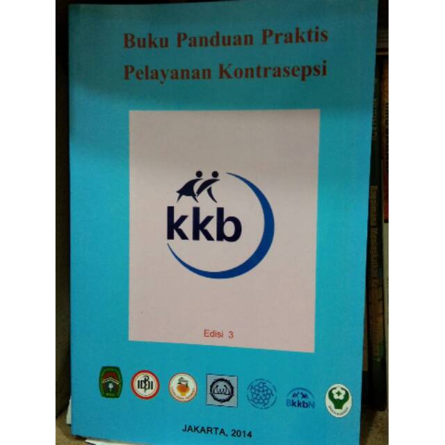 Jual Buku panduan praktis pelayanan kontrasepsi (kkb) | Shopee Indonesia Jual Buku panduan praktis pelayanan kontrasepsi (kkb) | Shopee Indonesia
