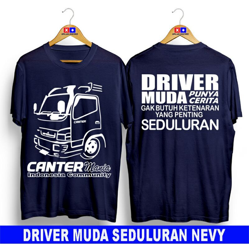 Jual KAOS DRIVER MUDA TRUCK CANTER SEDULURAN/KAOS PRIA/KAOS DISTRO ... Jual KAOS DRIVER MUDA TRUCK CANTER SEDULURAN/KAOS PRIA/KAOS DISTRO ...