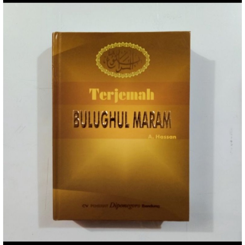 Jual Bulughul Maram Terjemah - A Hassan Diponegoro | Shopee Indonesia