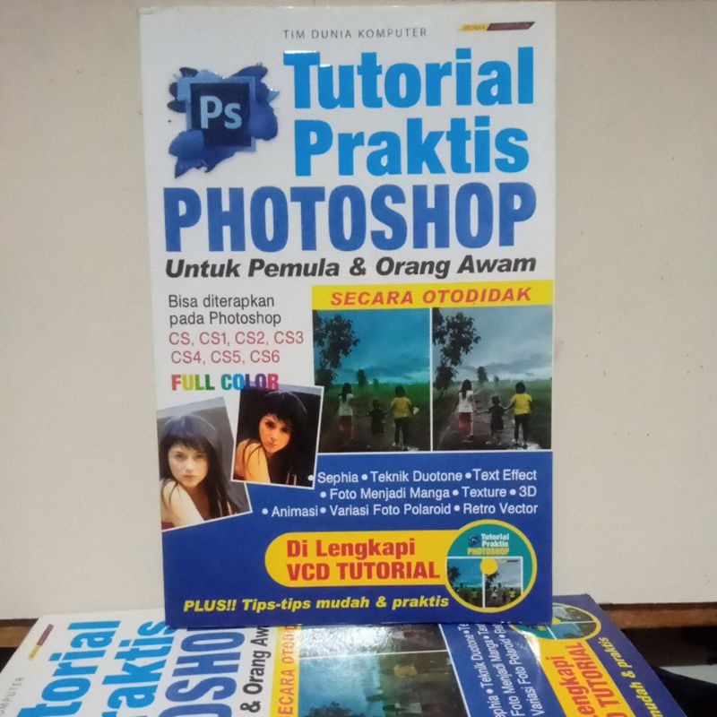 Jual Buku Komputer - Tutorial Praktis PHOTOSHOP " Untuk Pemula & Orang ...