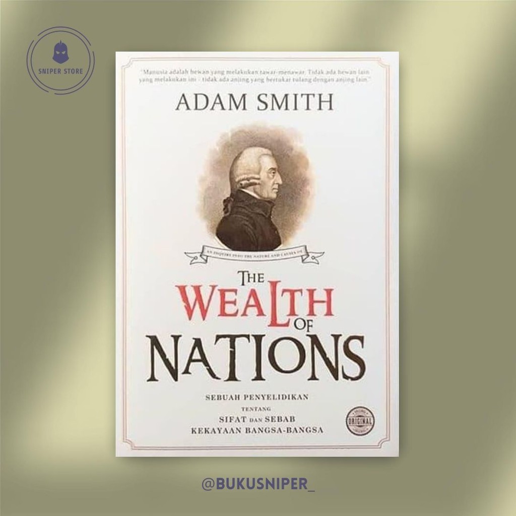 Jual Buku The Wealth of Nations Adam Smith Original Indonesia|Shopee ...