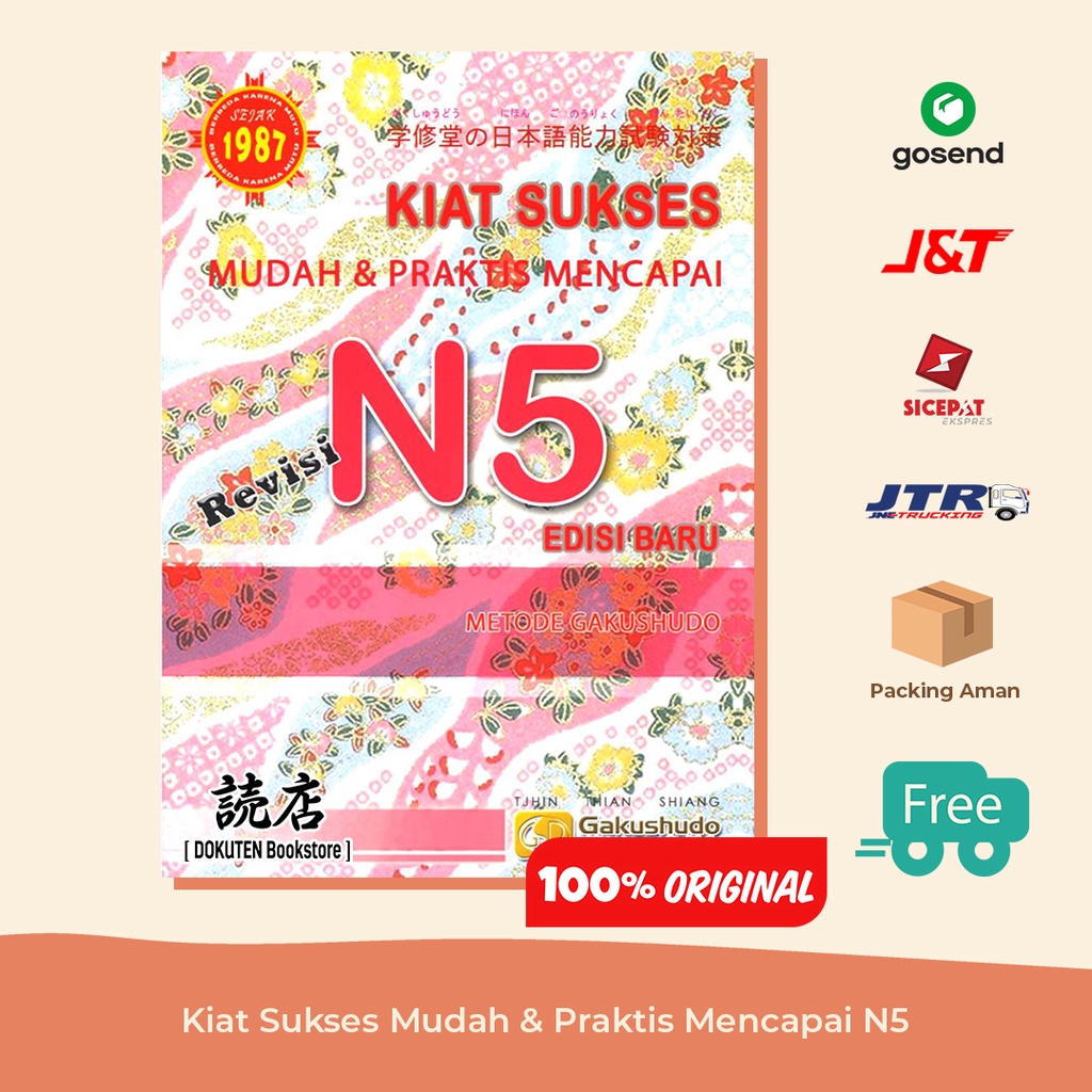 Jual Buku JLPT Kiat Sukses Mudah & Praktis Mencapai N5 Gakushudo ...