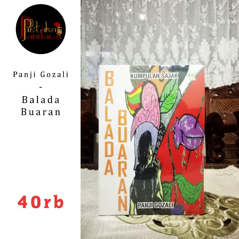 Jual Kumpulan Puisi : Balada Buaran | Shopee Indonesia