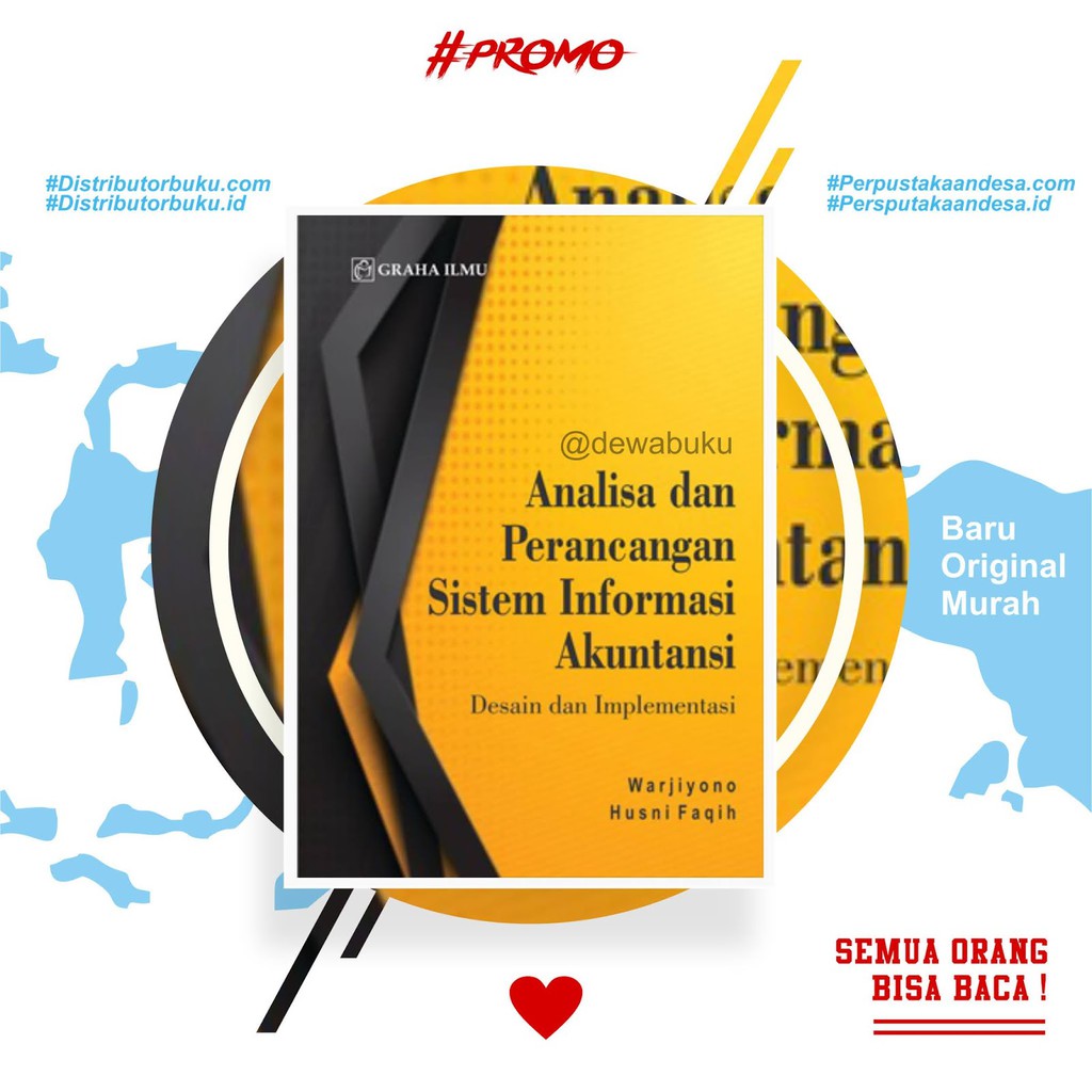 Jual Analisa dan Perancangan Sistem Informasi Akuntansi; Desain dan Implementasi | Shopee Indonesia