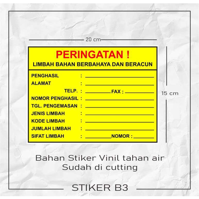 Jual STIKER B3 SAFETY SIGN / LABEL PERINGATAN LIMBAH B3 | Shopee Indonesia
